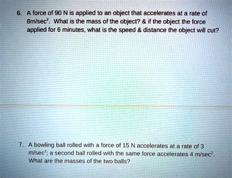 solved a force of 90 n is applied t0 an object that accelerates at a