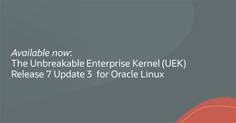 Oracle Linux On Linkedin Unbreakable Enterprise Kernel Release 7 Update 3 Delivers Enhanced…
