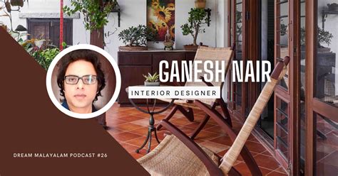 Designing Kerala Houses Outside Kerala Ganesh Nair Of Whitespace