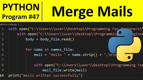 Python Program 47 Merge Mails In Python Youtube