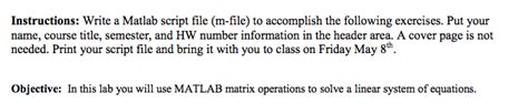 Solved Instructions Write A Matlab Script File M File To