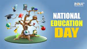 National Education Day History Theme Significance Celebration