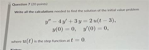 Solved Question 7 20 Points Write All The Calculations