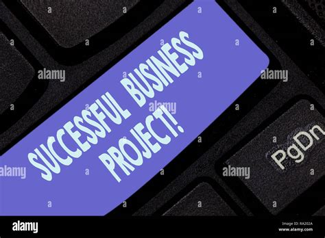 Handwriting Text Writing Successful Business Project Concept Meaning Achieving Project