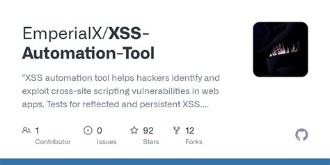 Github Emperialx Xss Automation Tool Xss Automation Tool Helps Hackers Identify And Exploit