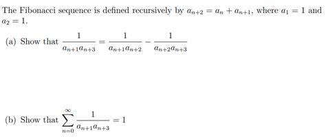 Solved The Fibonacci Sequence Is Defined Recursively By An2