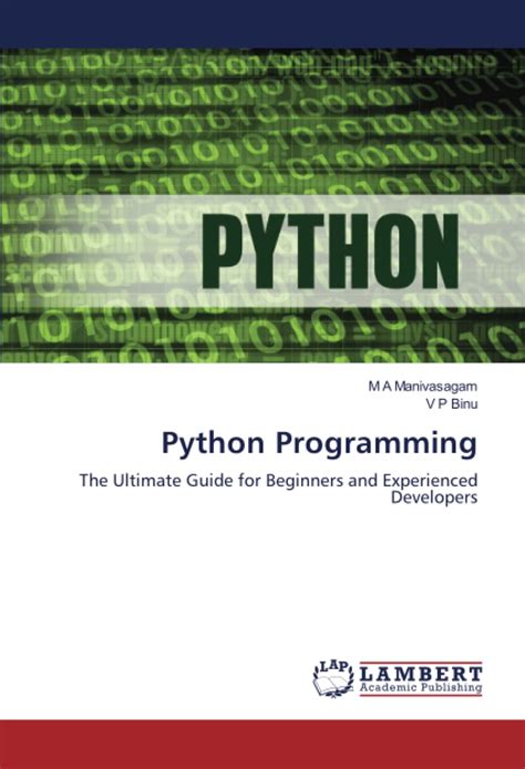 python programming the ultimate guide for beginners and experienced