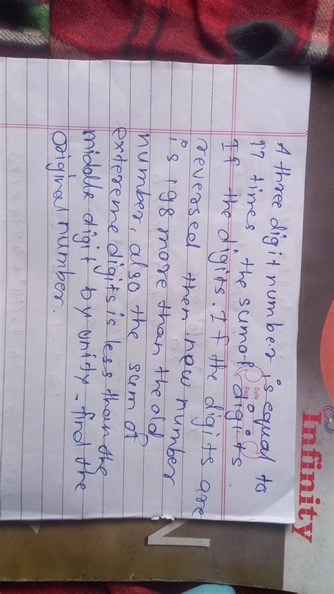 A Three Digit Number Is Equal To 17 Times The Sumarledigits If The Digit