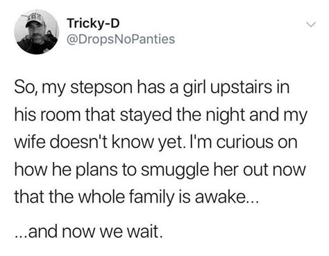 Guy Live Tweets His Stepson Trying To Sneak A Girl Out Of His Room