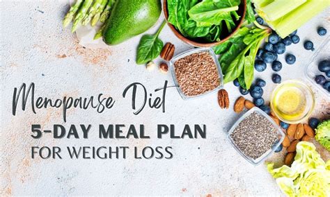 The Menopause Diet 5 Day Plan To Lose Weight Pdf Included Menopause Better