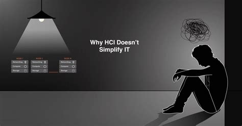 Why HCI Doesn T Simplify IT Verge Io