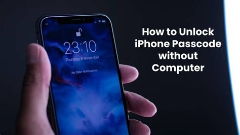 How To Unlock Iphone Passcode Without Computer