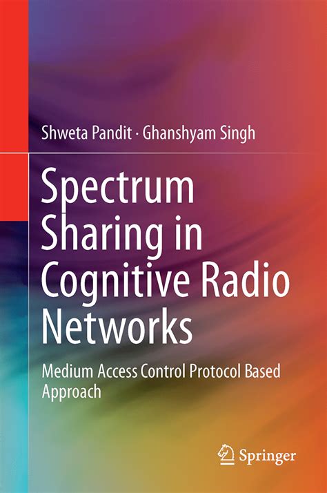 Pdf Spectrum Sharing In Cognitive Radio Networks Medium Access Control Protocol Based Approach