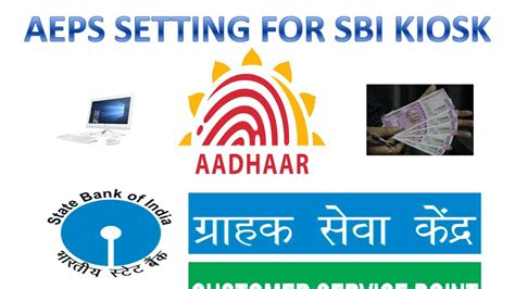AEPS SETTING IN SBI KIOSK BANKING YouTube