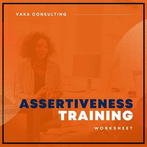Assertiveness Training Worksheet Vaka Consulting