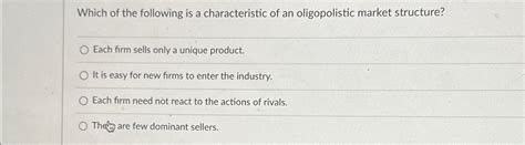 Solved Which Of The Following Is A Characteristic Of An