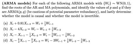 Solved ARMA Models For Each Of The Following ARMA Models Chegg Com