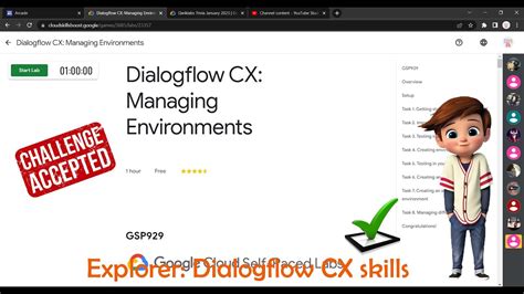 Dialogflow Cx Managing Environments Gsp929 Arcade Challenge New Skills Youtube