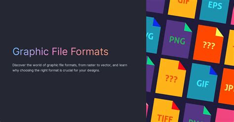 Graphic File Formats