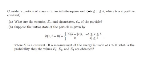 solved consider a particle of mass m in an infinite square