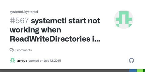 Systemctl Start Not Working When Readwritedirectories Is A Symlink · Issue 567 · Systemd