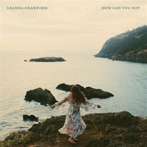 ‎how Can You Not Single Album By Leanna Crawford Apple Music