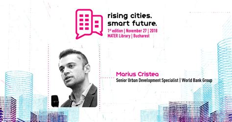 Marius Cristea World Bank Confirmed Speaker At BR S Rising Cities