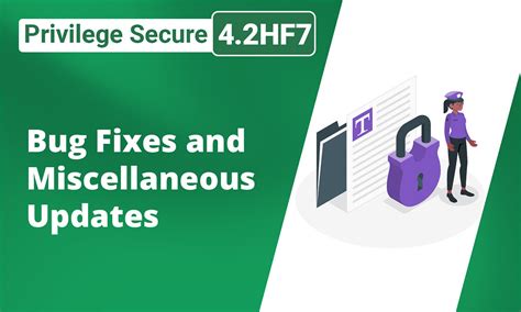 Patch Version 42hf7 Released For Netwrix Privilege Secure News