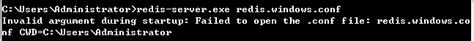 Windows下启动redis提示invalid Argument During Startup Failed To Open The