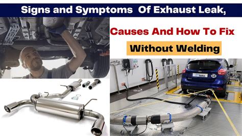 Symptoms Of A Exhaust Leaks And How To Fix Exhaust Leaks YouTube