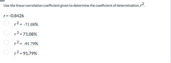 Answered Use The Linear Correlation Coefficient Given To Determine The Coefficient Of