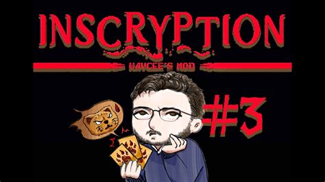 Inscryption Mod Di Kaycee 3 Errori YouTube