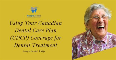 Canadian Dental Care Plan Cdcp Everything You Need To Know About In 2025 Anaya Dental