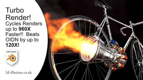 Turbo Render Cycles Renders 960x Faster 3 To 5x Faster Up To 120x
