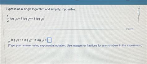 Solved Express As A Single Logarithm And Simplify If Chegg Com