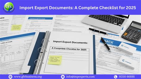 Import Export Documents A Complete Checklist For 2025