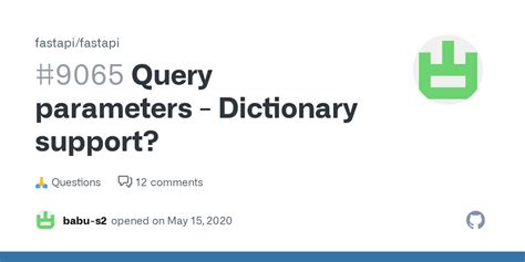Query Parameters Dictionary Support Fastapi Fastapi Discussion
