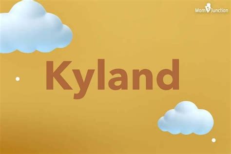 Explore Kyland Name Meaning Popularity And Personality Complete Guide Meaning Origin And Popularity