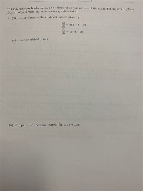 Solved C Linearize The System About Each Critical Point To