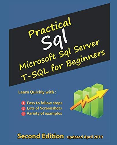 practical sql microsoft sql server t sql for beginners o donovan