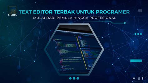 Text Editor Terbaik Untuk Programmer Pemula Di