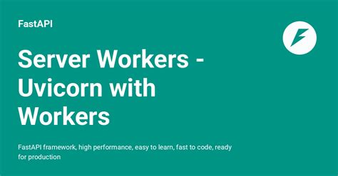 Server Workers Uvicorn With Workers Fastapi