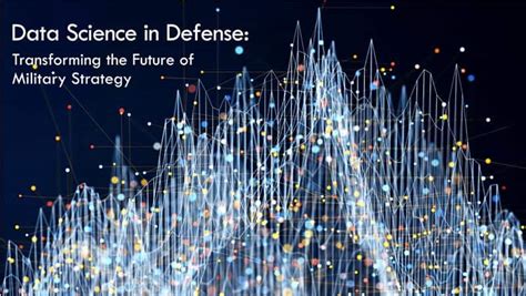 Data Science In Defense Challenges And Future
