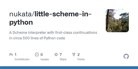 Github Nukatalittle Scheme In Python A Scheme Interpreter With First Class Continuations In