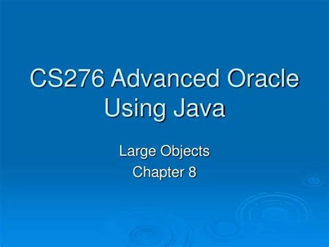 Ppt Cs Advanced Oracle Using Java Powerpoint Presentation Free