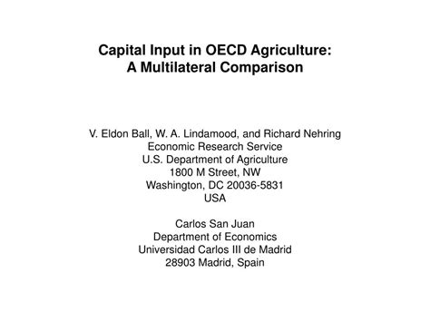 Ppt Capital Input In Oecd Agriculture A Multilateral Comparison Powerpoint Presentation Id