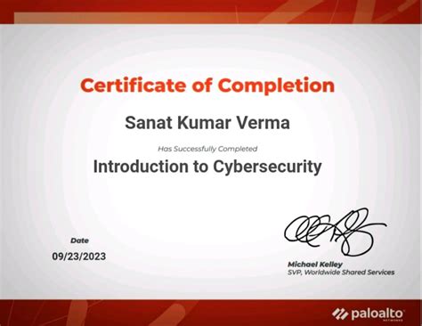 Completed Cyber Security Course By Paloalto Sanat Kumar Verma Posted