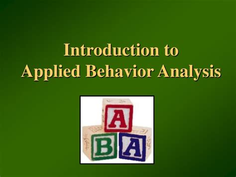 PPT Introduction To Applied Behavior Analysis PowerPoint Presentation ID