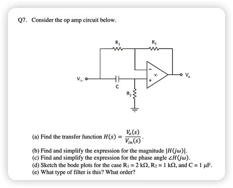 Solved Q7 Consider The Op Amp Circuit Below A Find The