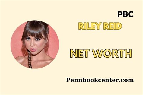 Riley Reid Net Worth Income Salary Financial Success